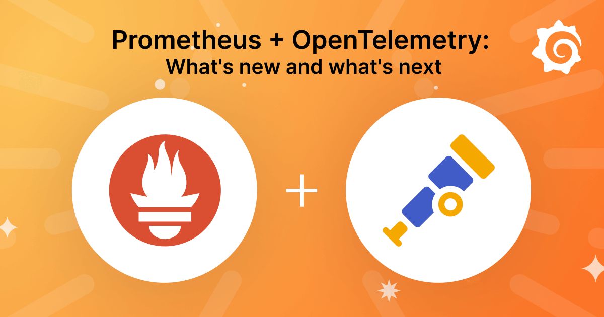 Our commitment to OpenTelemetry | Prometheus | Grafana Labs Our commitment to OpenTelemetry | Prometheus | Grafana Labs