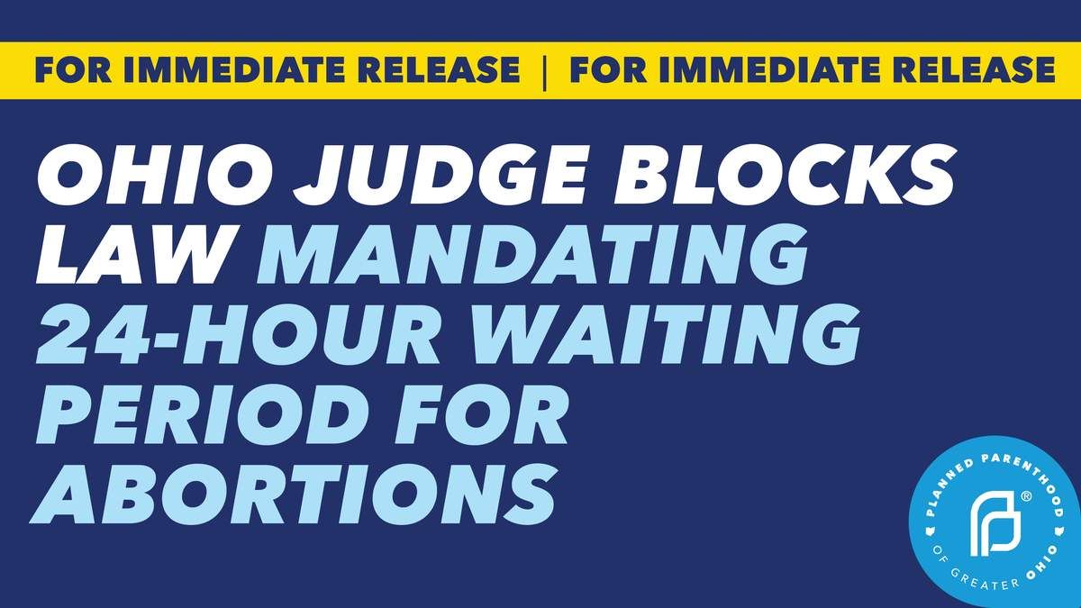 Erica Wilson-Domer on LinkedIn: Ohio Judge Temporarily Blocks 24-Hour ... Erica Wilson-Domer on LinkedIn: Ohio Judge Temporarily Blocks 24-Hour ...