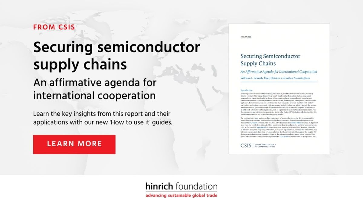 Hinrich Foundation on LinkedIn: Securing semiconductor supply chains ... Hinrich Foundation on LinkedIn: Securing semiconductor supply chains ...