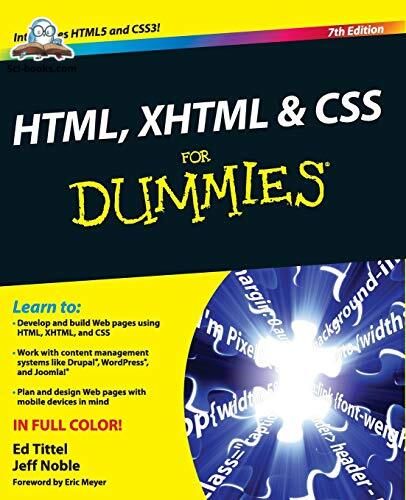 HTML, XHTML and CSS For Dummies 7th Edition by Ed Tittel (PDF) Author ... HTML, XHTML and CSS For Dummies 7th Edition by Ed Tittel (PDF) Author ...