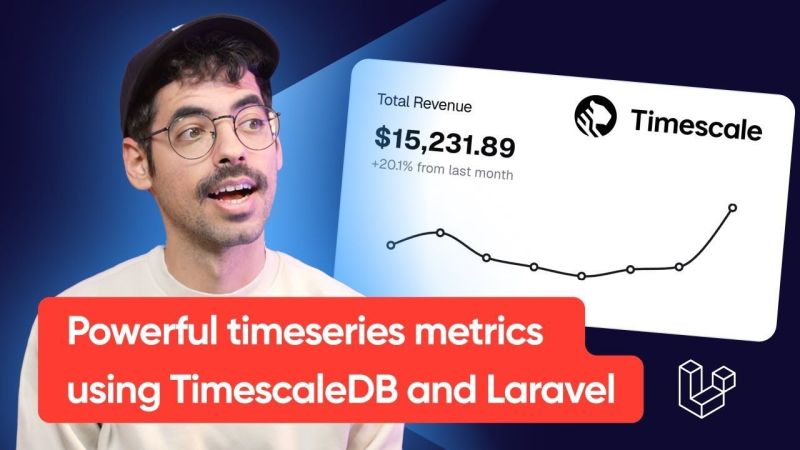 Laravel, Postgres & Timescale: Creating powerful timeseries metrics ... Laravel, Postgres & Timescale: Creating powerful timeseries metrics ...