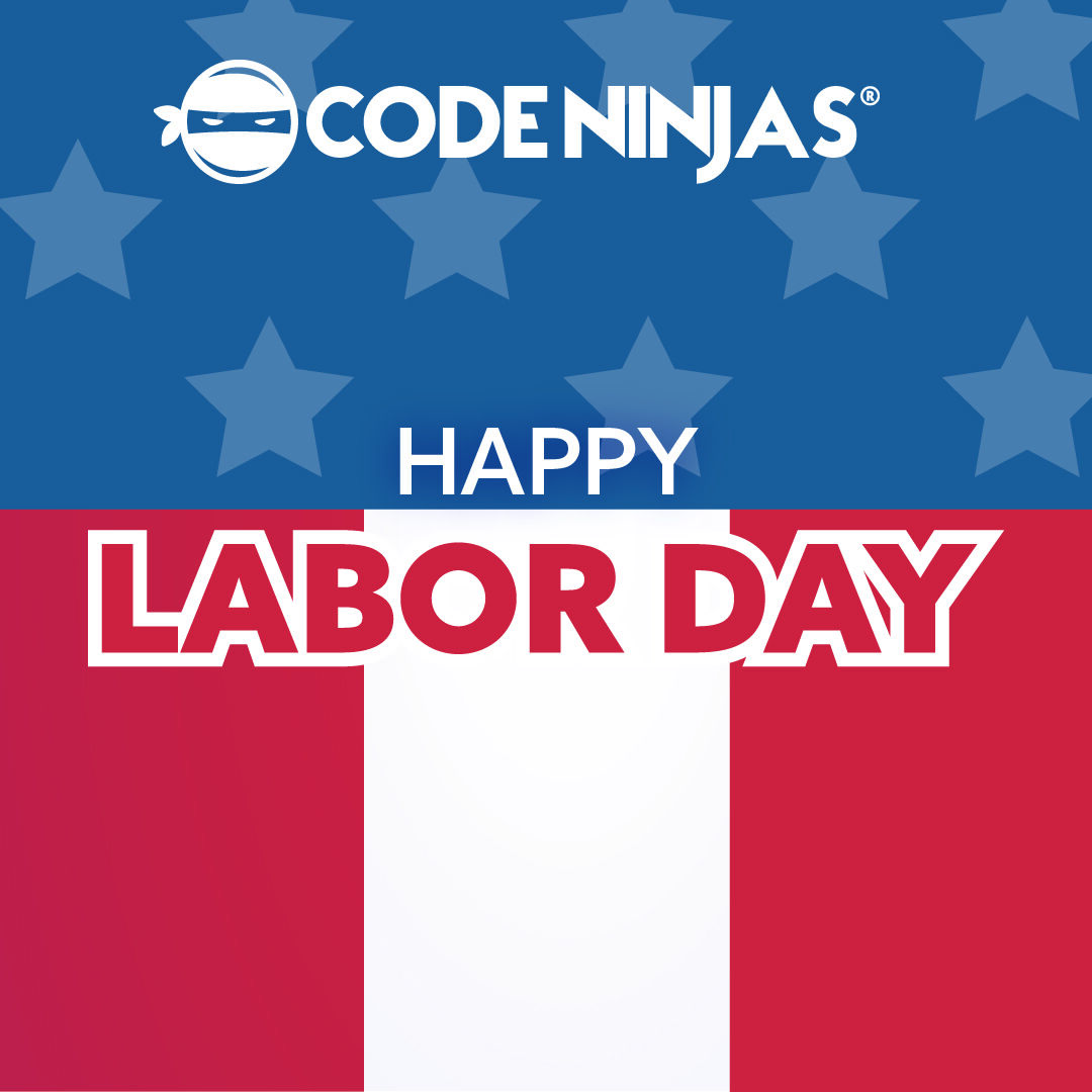 Code Ninjas Atlanta on LinkedIn: #codeninjas #laborday #futureleaders Code Ninjas Atlanta on LinkedIn: #codeninjas #laborday #futureleaders