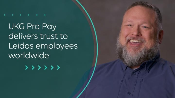 UKG Pro Pay Delivers Trust to Leidos Employees Worldwide | Aditya Chowdhary UKG Pro Pay Delivers Trust to Leidos Employees Worldwide | Aditya Chowdhary