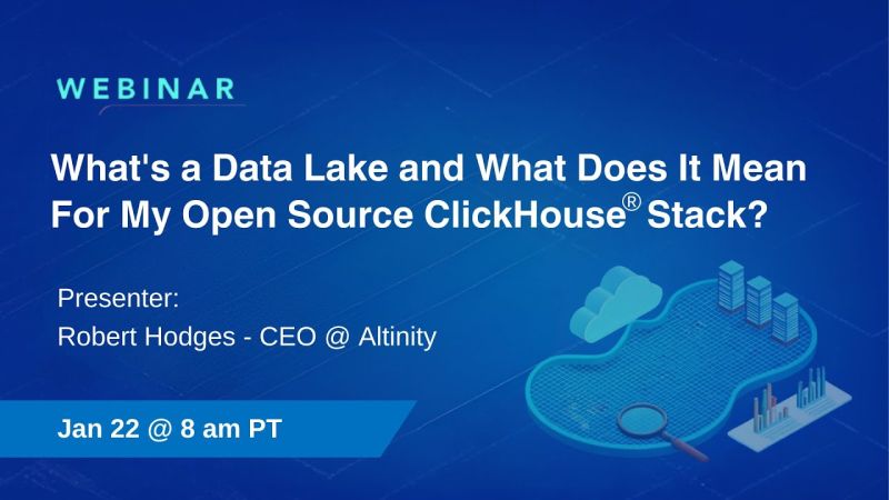 What’s a Data Lake (& What Does It Mean For My Open Source ClickHouse ... What’s a Data Lake (& What Does It Mean For My Open Source ClickHouse ...