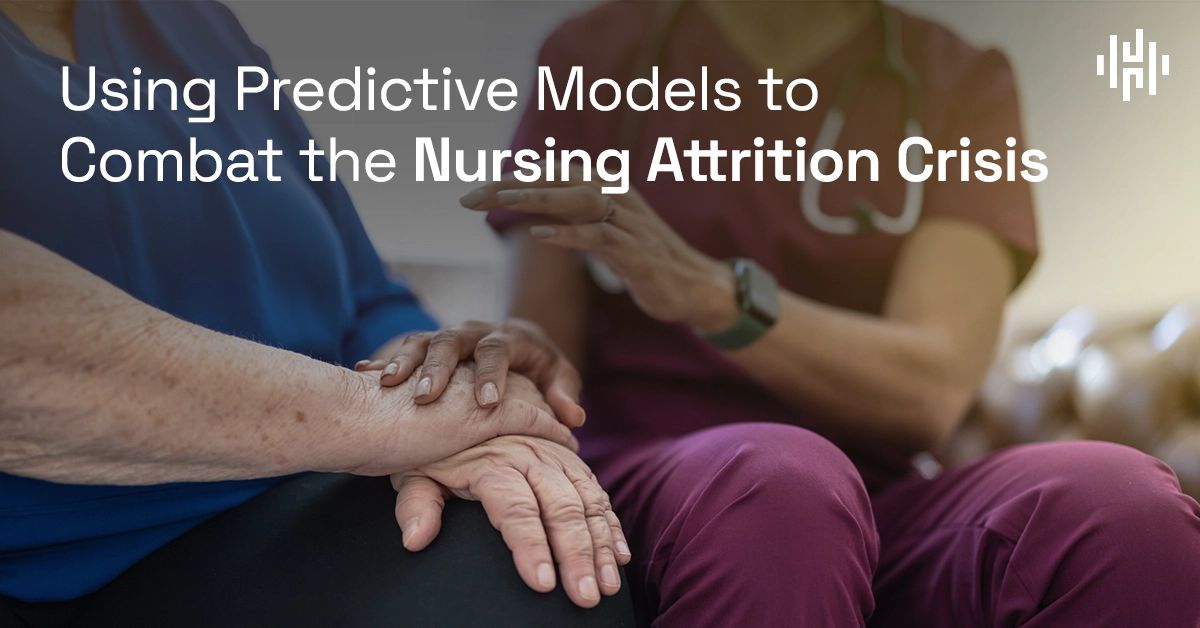 Hakkōda on LinkedIn: Using Predictive Models to Combat Nurse Attrition ... Hakkōda on LinkedIn: Using Predictive Models to Combat Nurse Attrition ...