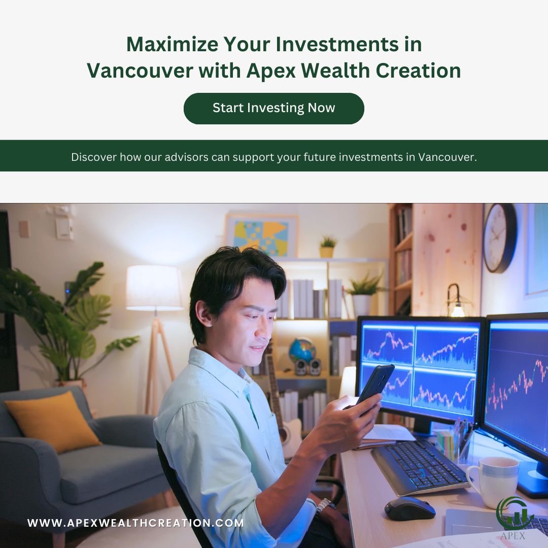 Invest in Vancouver with Apex Wealth Creation | Apex Wealth Creation ... Invest in Vancouver with Apex Wealth Creation | Apex Wealth Creation ...