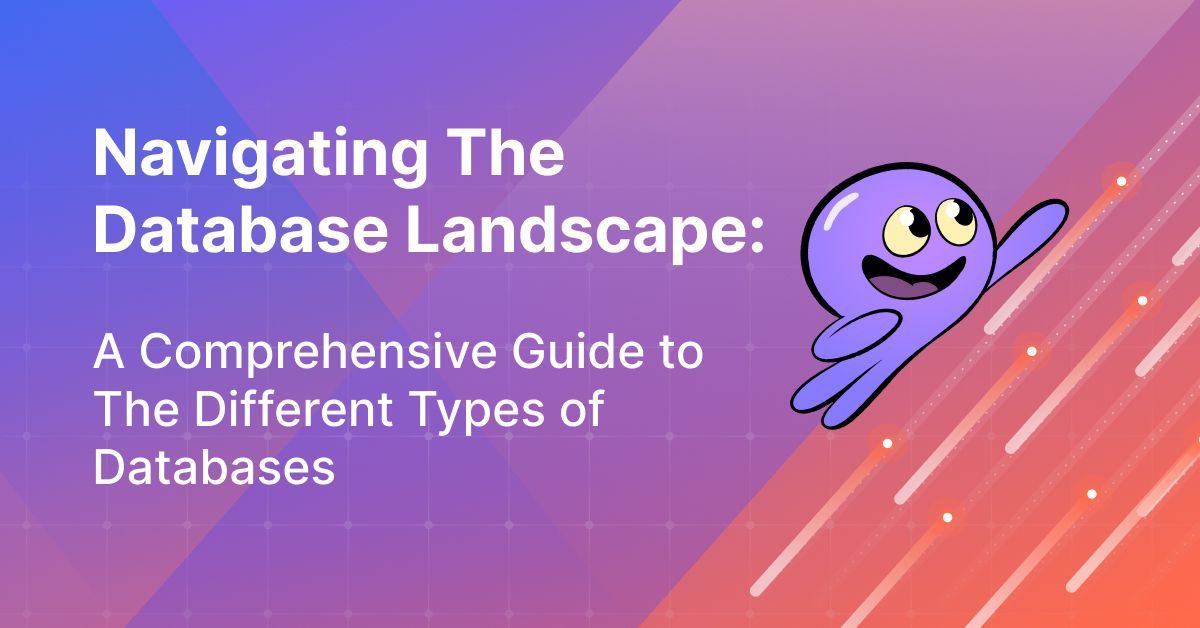 Airbyte on LinkedIn: Exploring Different Types of Databases: A Guide ... Airbyte on LinkedIn: Exploring Different Types of Databases: A Guide ...