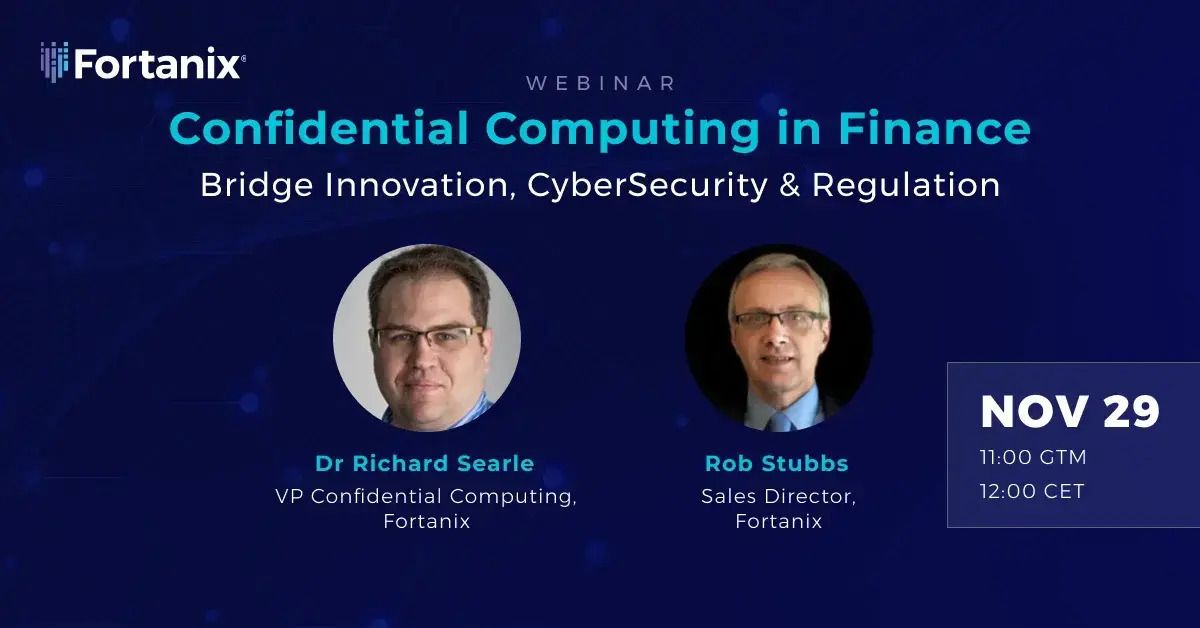 Fortanix on LinkedIn: #confidentialcomputing Fortanix on LinkedIn: #confidentialcomputing