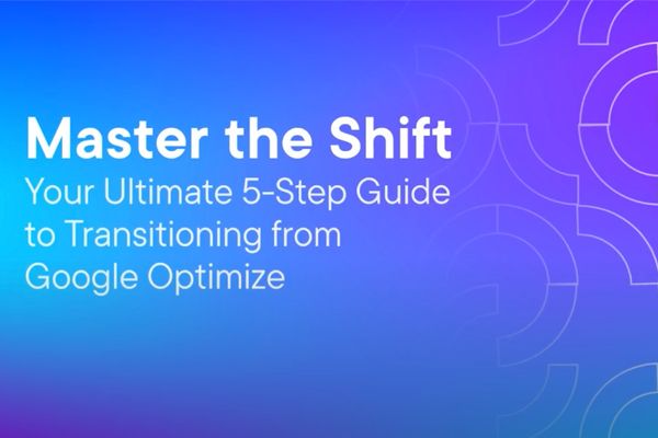 Ultimate 5-Step Guide to Transitioning from Google Optimize / Blogs ... Ultimate 5-Step Guide to Transitioning from Google Optimize / Blogs ...