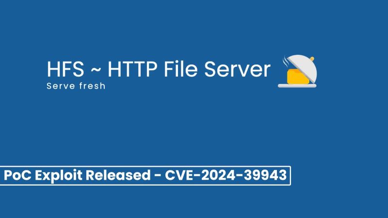 iSecurity Social on LinkedIn: PoC Exploit Released for HTTP File Server ... iSecurity Social on LinkedIn: PoC Exploit Released for HTTP File Server ...