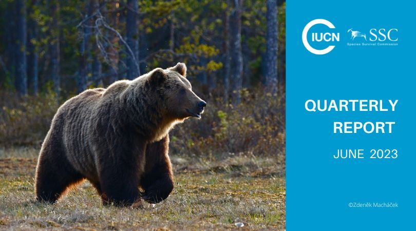 Catch up on the latest IUCN Species Survival Commission Quarterly ... Catch up on the latest IUCN Species Survival Commission Quarterly ...