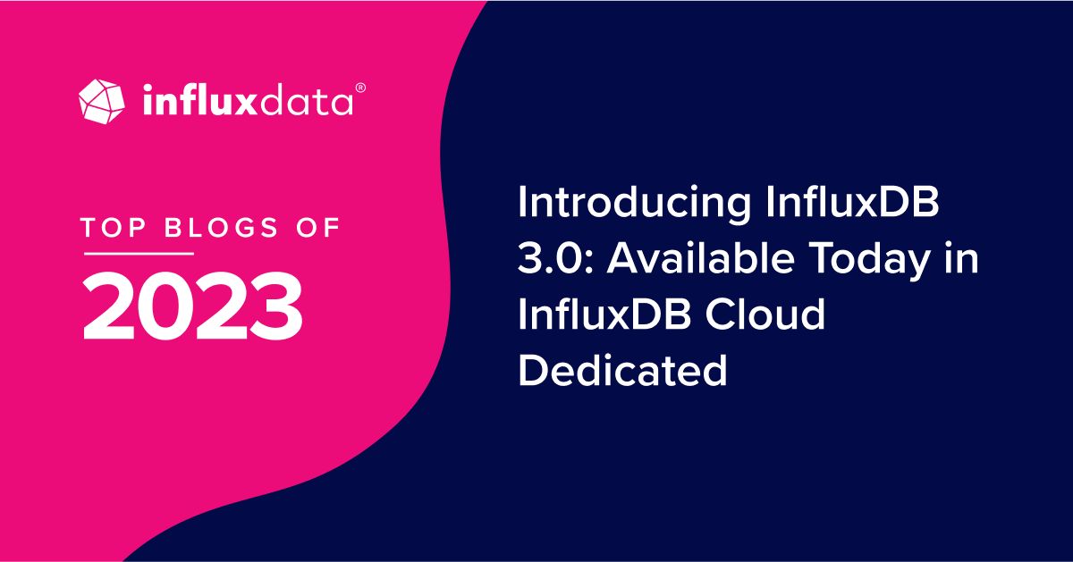 Top InfluxData Blogs of 2023 | InfluxData posted on the topic | LinkedIn Top InfluxData Blogs of 2023 | InfluxData posted on the topic | LinkedIn