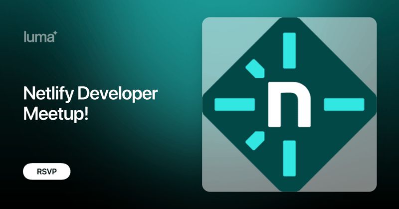 Netlify on LinkedIn: Netlify Developer Meetup! ยท Luma Netlify on LinkedIn: Netlify Developer Meetup! ยท Luma