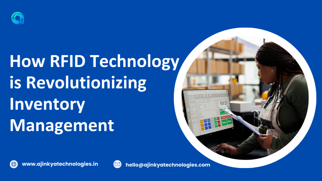 How RFID Technology is Revolutionizing Inventory Management How RFID Technology is Revolutionizing Inventory Management