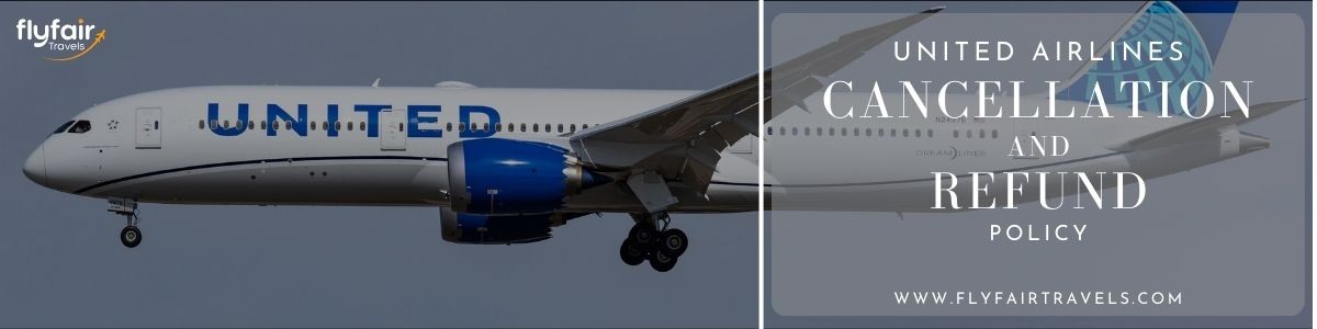 United Airlines Cancellation and Refund Policy: Everything You Need to ... United Airlines Cancellation and Refund Policy: Everything You Need to ...