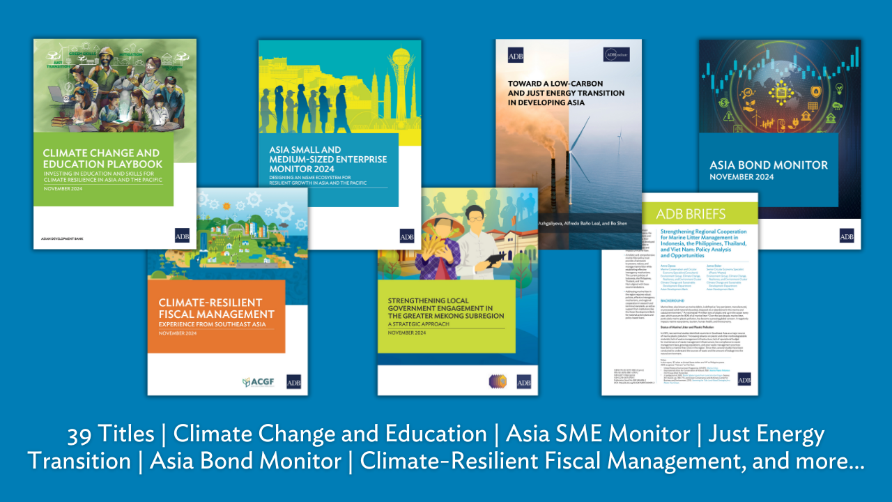 ADB Publications—November 2024 | 39 Titles ADB Publications—November 2024 | 39 Titles