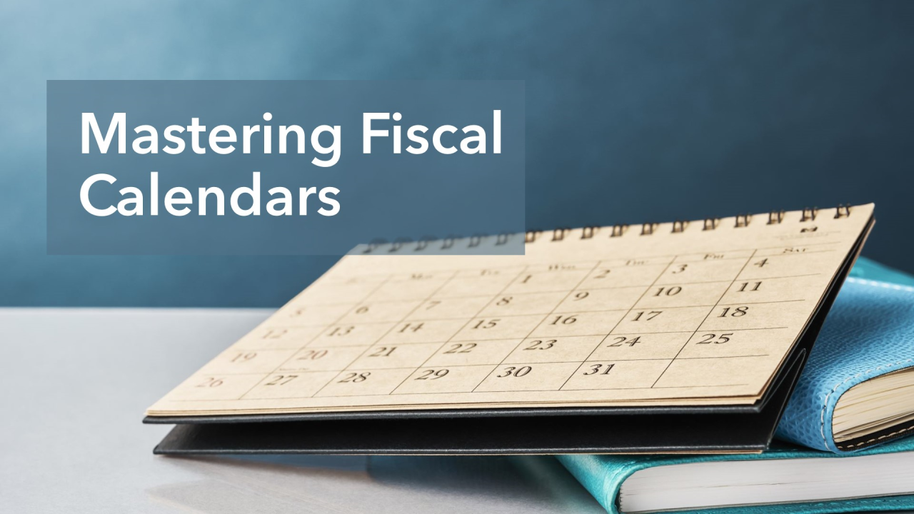 Understanding Fiscal Calendars, Fiscal Years, and Periods in Dynamics ... Understanding Fiscal Calendars, Fiscal Years, and Periods in Dynamics ...