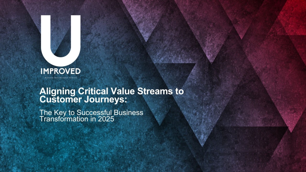 Aligning Critical Value Streams to Customer Journeys: The Key to ... Aligning Critical Value Streams to Customer Journeys: The Key to ...