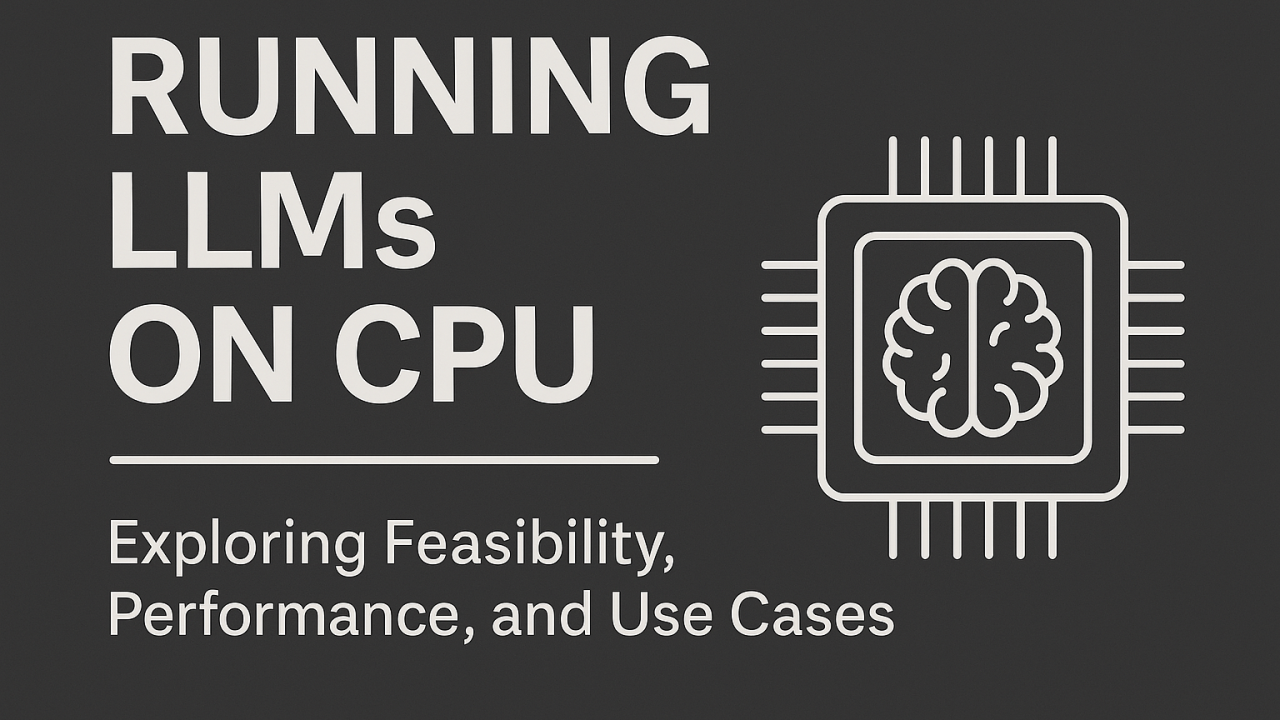 Running LLMs on CPU: Exploring Feasibility, Performance, and Use Case Running LLMs on CPU: Exploring Feasibility, Performance, and Use Case