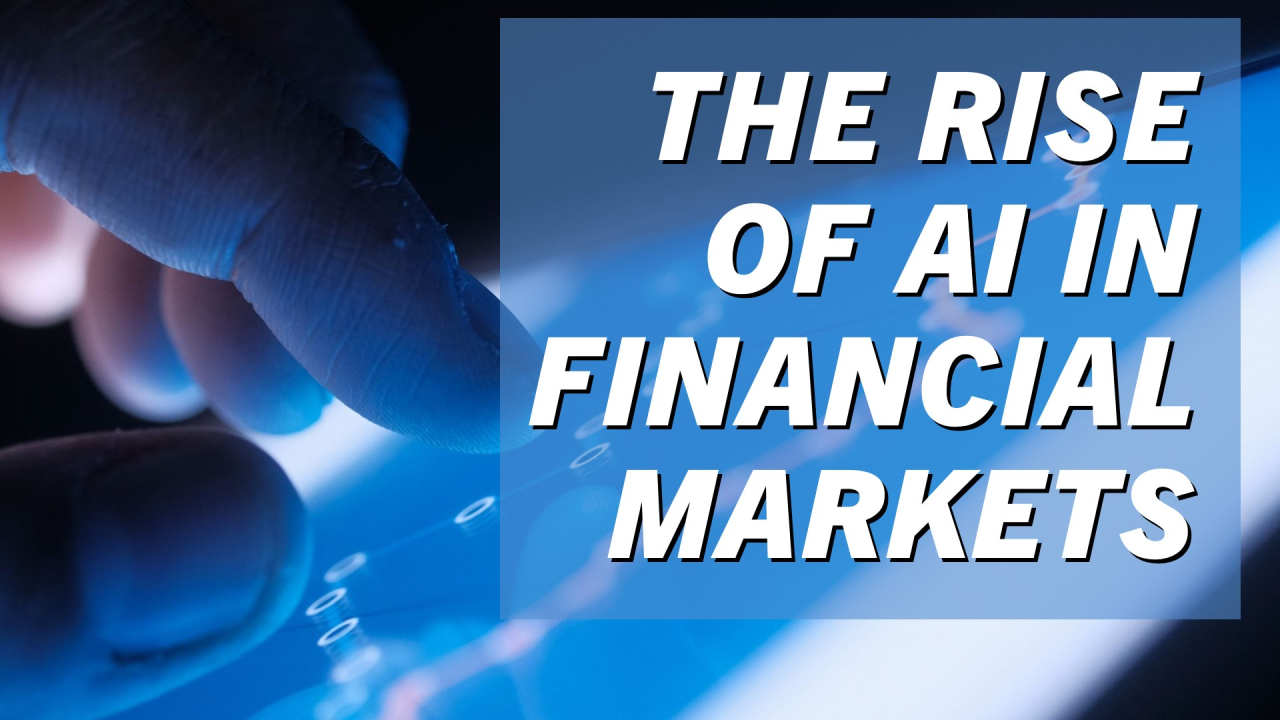 The Growing Influence of AI in Financial Market Predictions The Growing Influence of AI in Financial Market Predictions