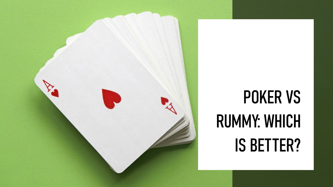 Differences Between Poker and Rummy: A Comprehensive Overview Differences Between Poker and Rummy: A Comprehensive Overview