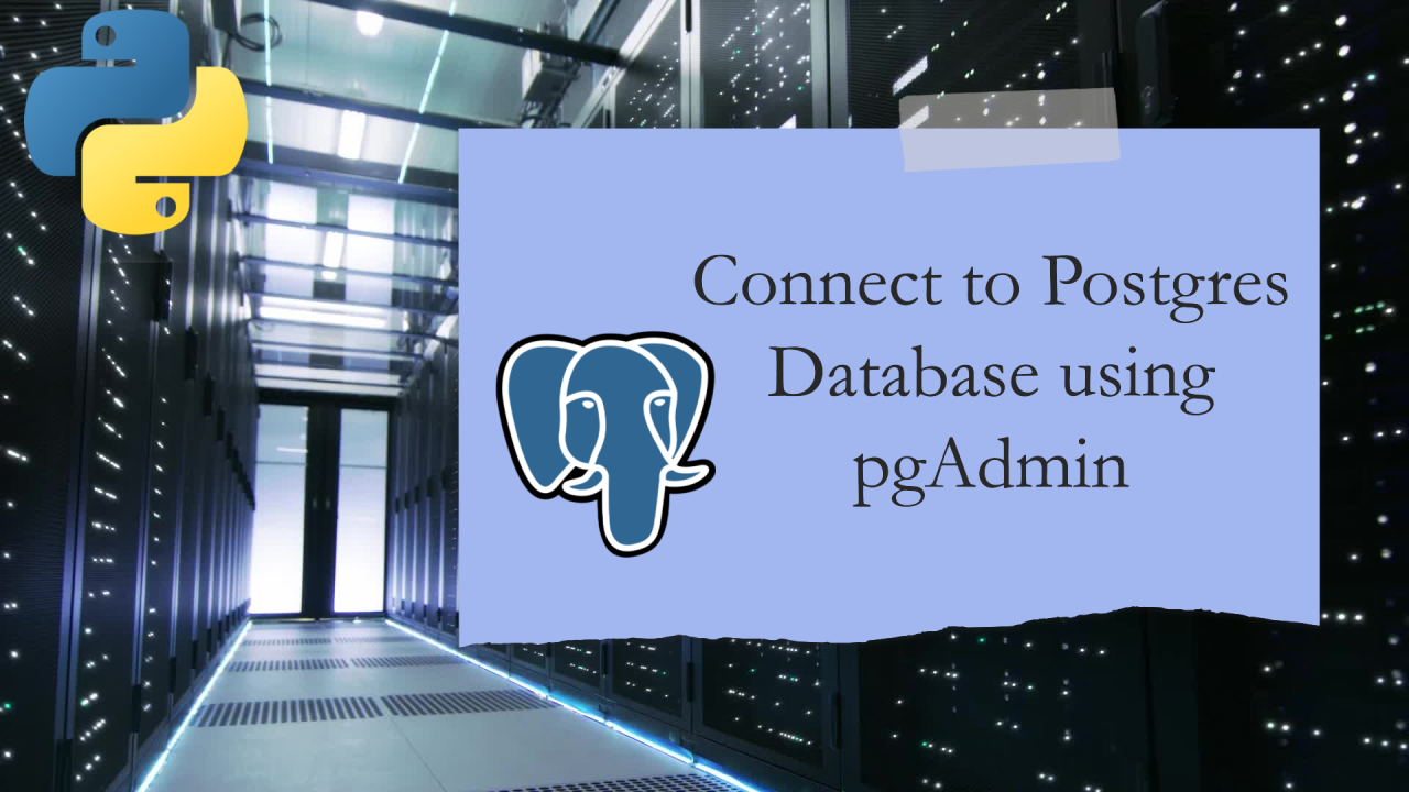 Connect to Postgres Database using pgAdmin | ITVersity, Inc. Connect to Postgres Database using pgAdmin | ITVersity, Inc.
