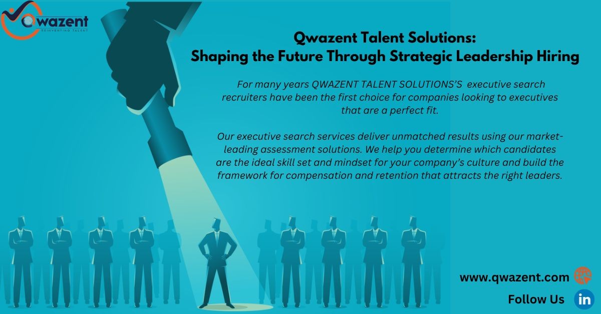 Qwazent Talent Solutions: Shaping the Future Through Strategic ... Qwazent Talent Solutions: Shaping the Future Through Strategic ...