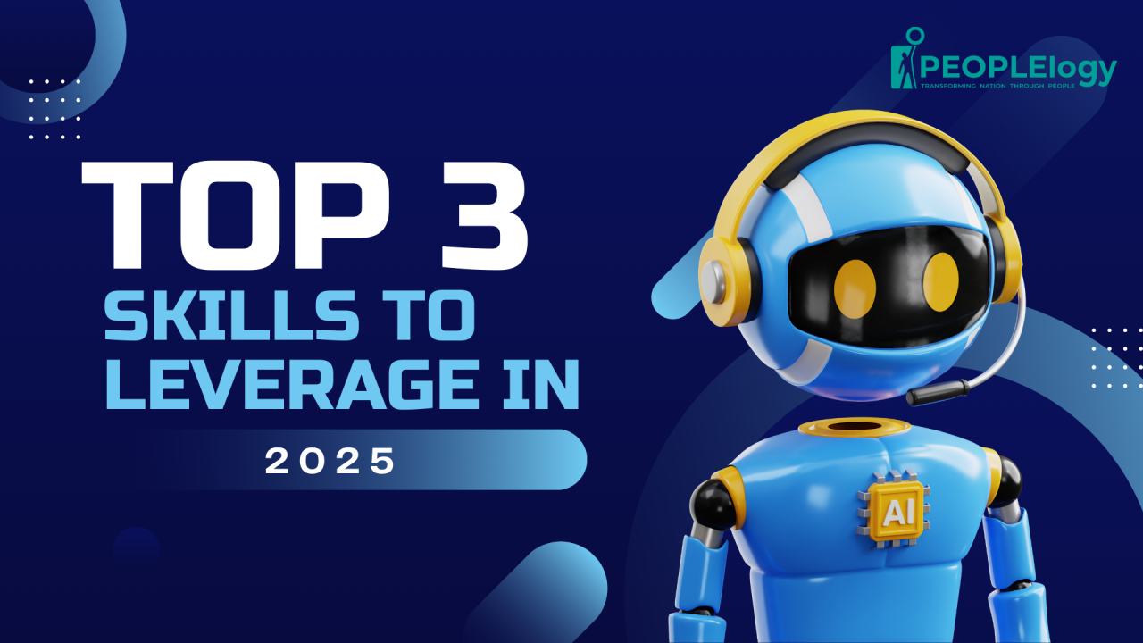 Graduates — here are the top 3 skills you should leverage in 2025 Graduates — here are the top 3 skills you should leverage in 2025