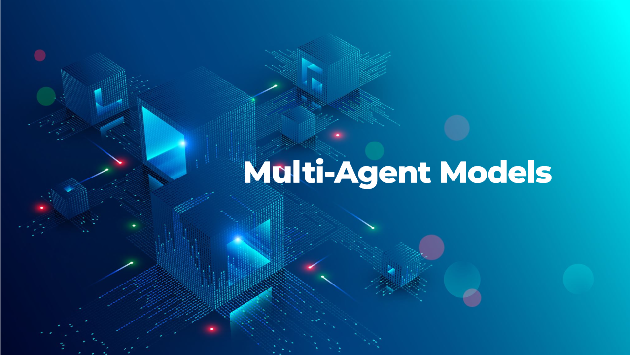 Harnessing the Power of Multi-Agent Models Harnessing the Power of Multi-Agent Models