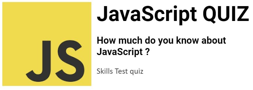 Test Your JavaScript Knowledge with These Quiz Questions Test Your JavaScript Knowledge with These Quiz Questions