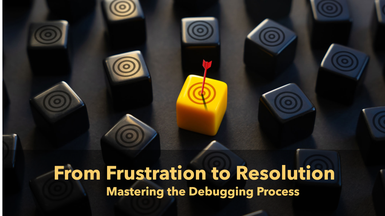Mastering Debugging: A Step-by-Step Guide to Solving Complex Issues Mastering Debugging: A Step-by-Step Guide to Solving Complex Issues