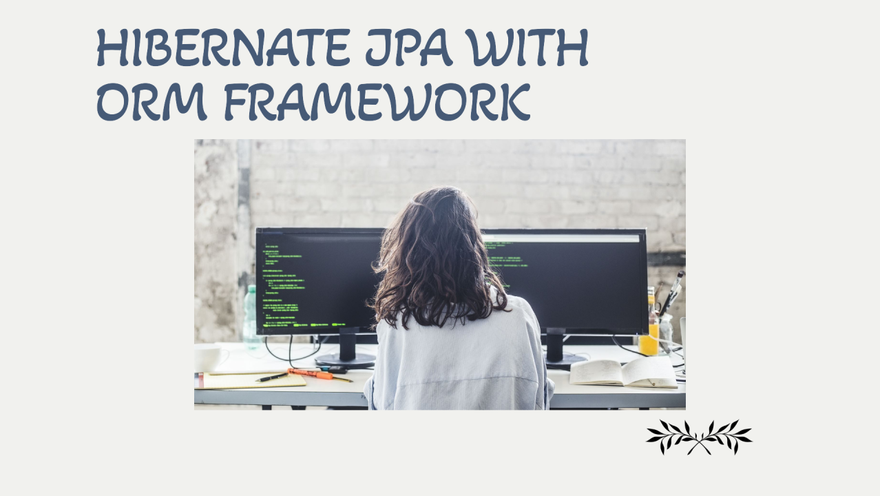 CRUD Operations with Hibernate JPA CRUD Operations with Hibernate JPA