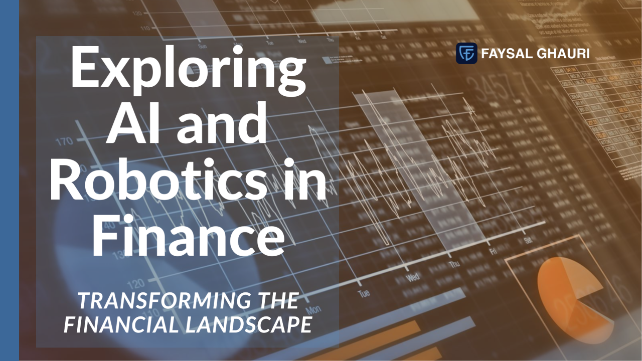 AI and Robotics: Transforming Finance AI and Robotics: Transforming Finance