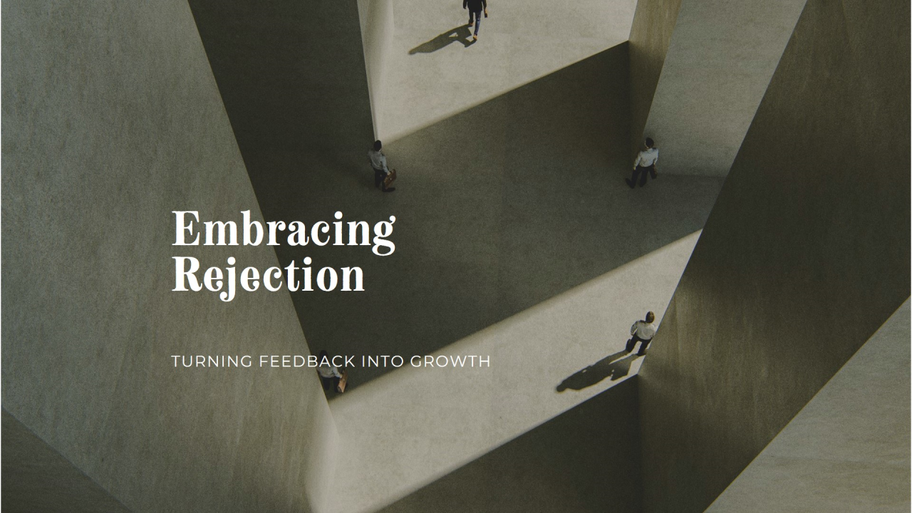 Feedback Matters: Turning Rejection into Growth Feedback Matters: Turning Rejection into Growth