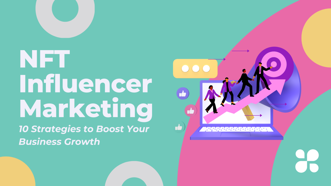 10 Powerful NFT Influencer Marketing Strategies to Skyrocket Your ... 10 Powerful NFT Influencer Marketing Strategies to Skyrocket Your ...