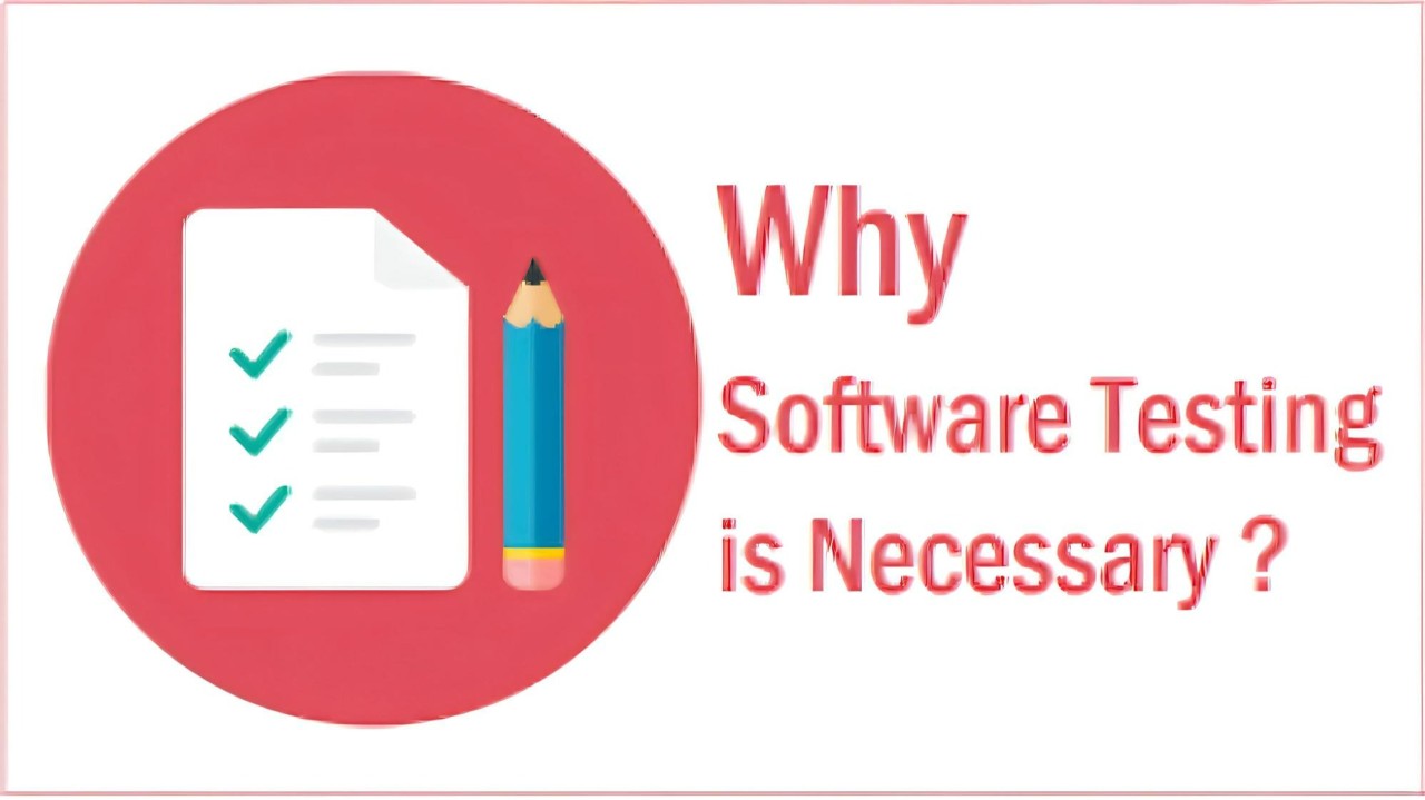 Why testing is software necessary? Why testing is software necessary?