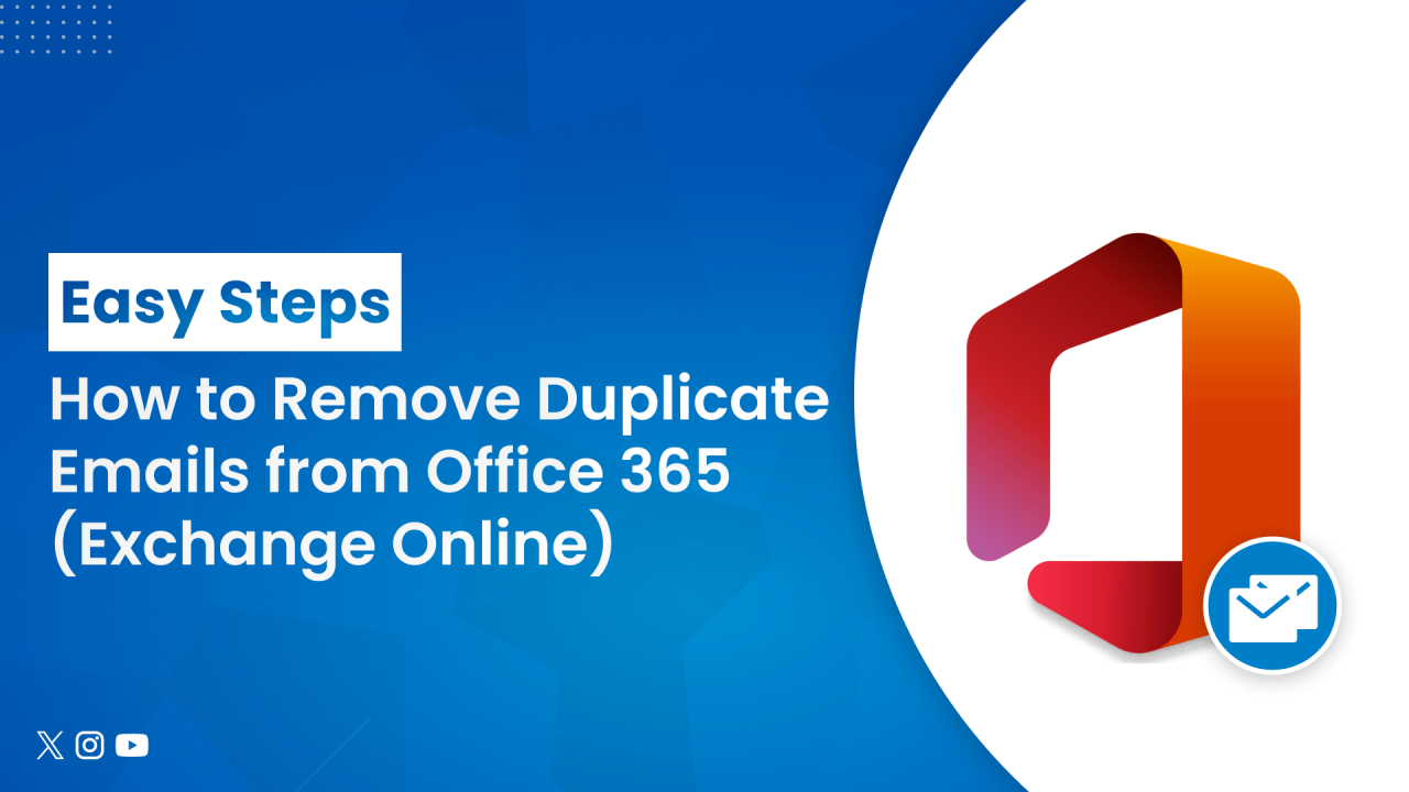 How to Remove Duplicate Emails from Office 365 (Exchange Online) - Easy ... How to Remove Duplicate Emails from Office 365 (Exchange Online) - Easy ...
