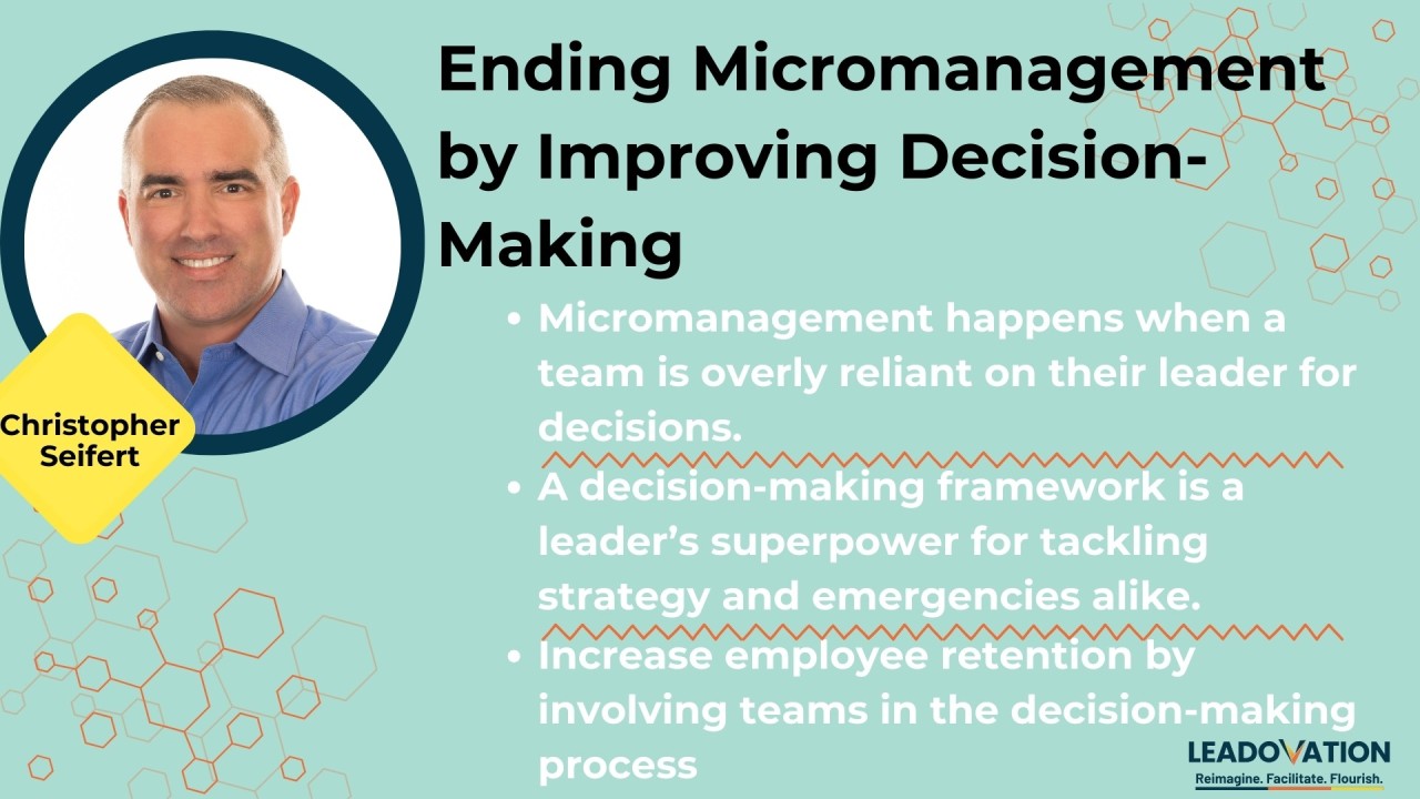 Mastering Decision-Making: A Path to Empowered Leadership Mastering Decision-Making: A Path to Empowered Leadership