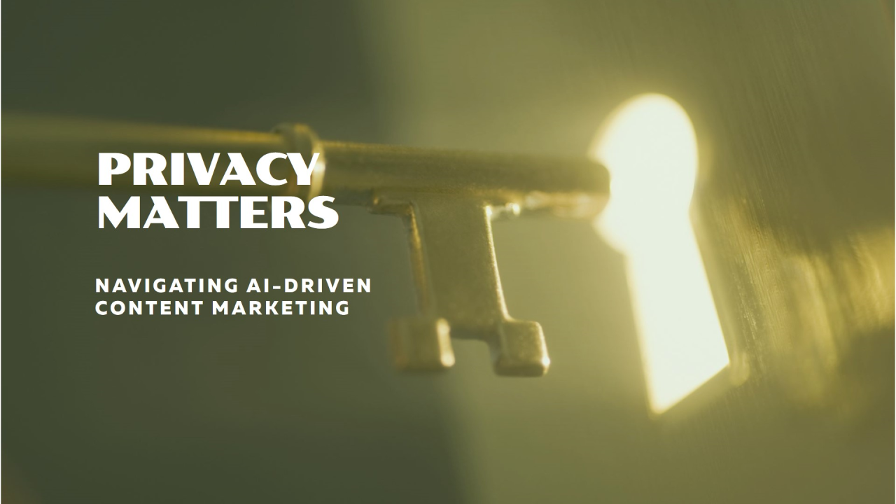Navigating Privacy Concerns in AI-Driven Content Marketing Navigating Privacy Concerns in AI-Driven Content Marketing