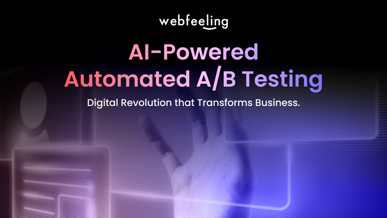 AI-Powered Automated A/B Testing: Digital Revolution that Transforms ... AI-Powered Automated A/B Testing: Digital Revolution that Transforms ...