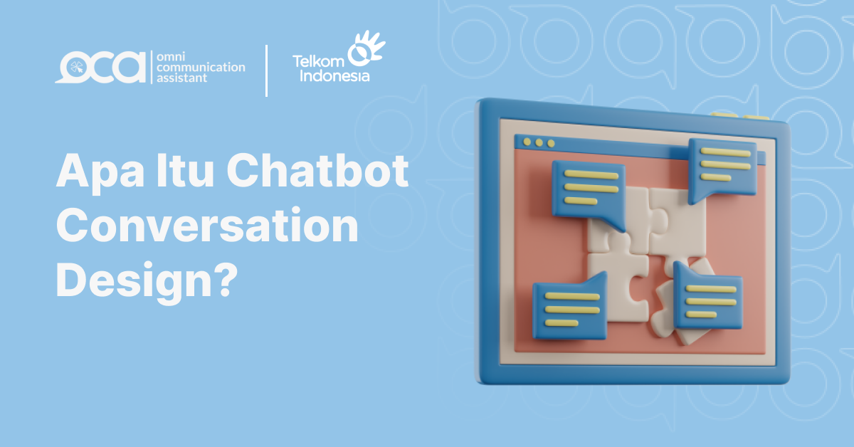 Mengenal Chatbot Conversation Design Mengenal Chatbot Conversation Design
