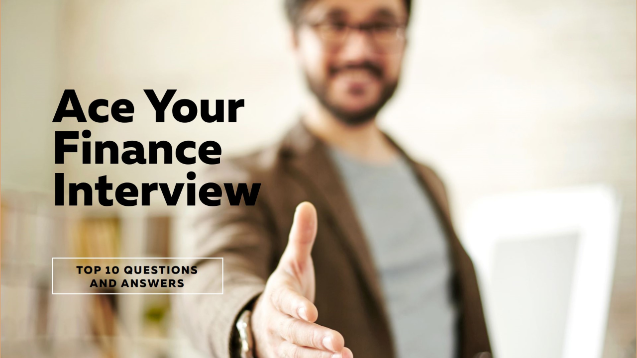 Top 10 Finance Interview Questions and Answers You Need to Know in 2024 ... Top 10 Finance Interview Questions and Answers You Need to Know in 2024 ...