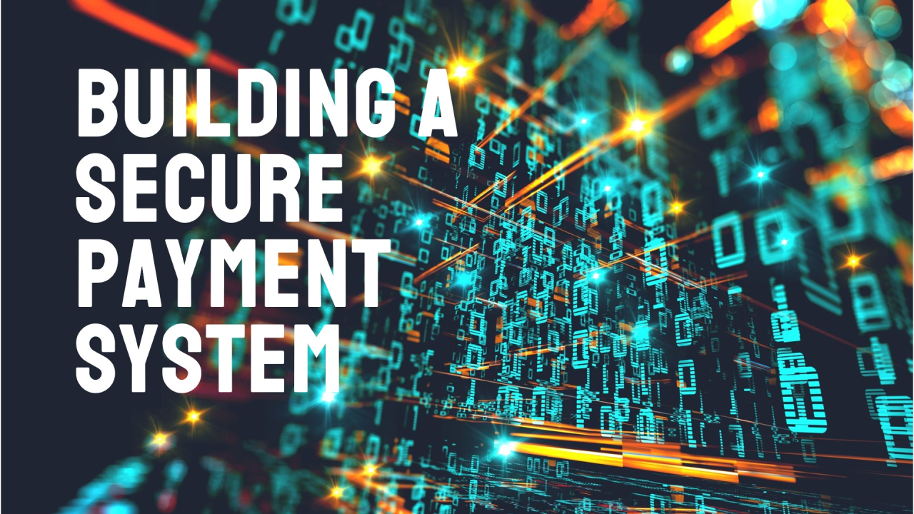 Building a Secure and Scalable Payment System with Blockchain: A ... Building a Secure and Scalable Payment System with Blockchain: A ...