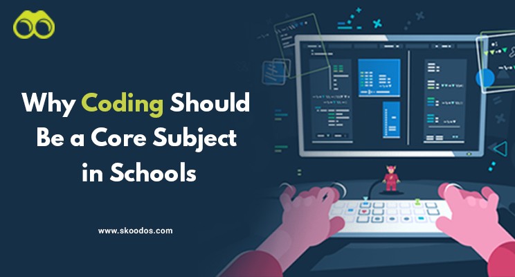 Why Coding Should Be a Core Subject in Schools Why Coding Should Be a Core Subject in Schools