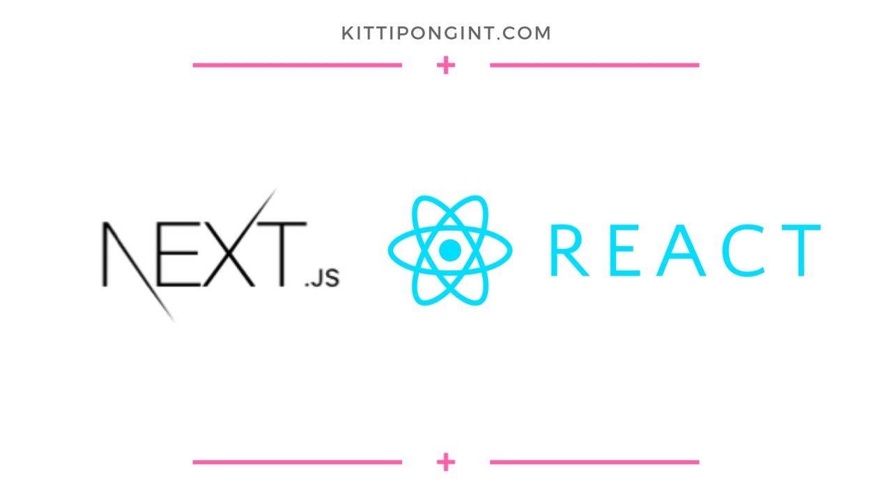 NextJS vs ReactJS NextJS vs ReactJS