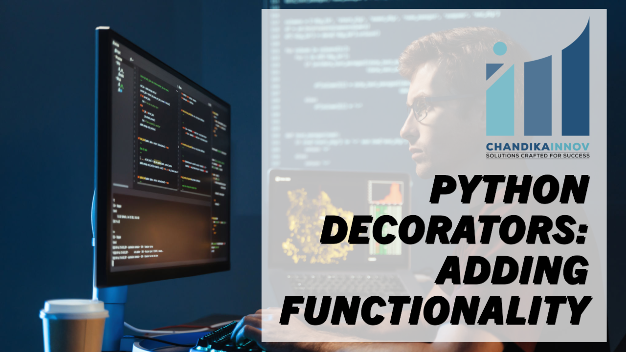 Understanding Python Decorators: Adding Functionality Elegantly Understanding Python Decorators: Adding Functionality Elegantly