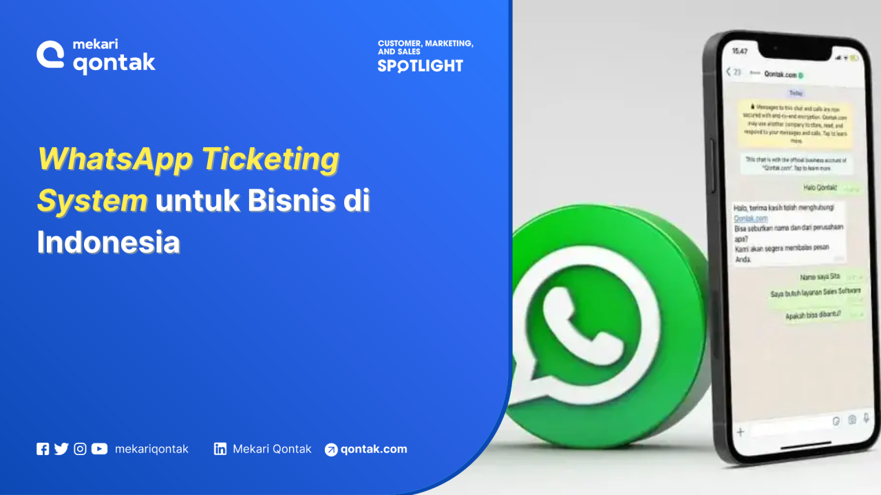 WhatsApp Ticketing System untuk Meningkatkan Layanan Pelanggan Bisnis ... WhatsApp Ticketing System untuk Meningkatkan Layanan Pelanggan Bisnis ...