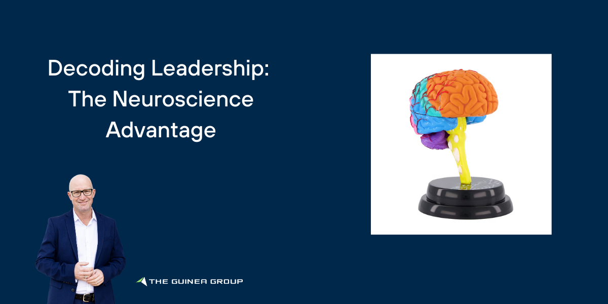 Decoding Leadership: The Neuroscience Advantage Decoding Leadership: The Neuroscience Advantage