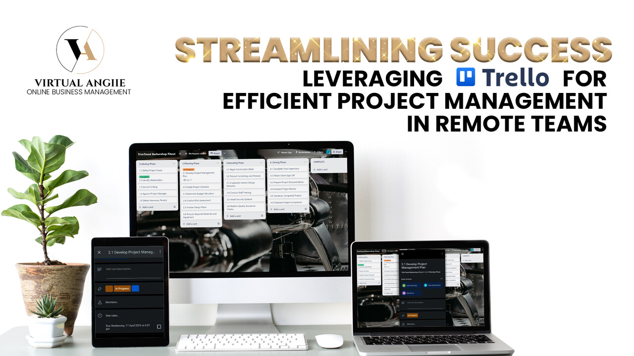 Streamlining Success: Leveraging Trello for Efficient Project ... Streamlining Success: Leveraging Trello for Efficient Project ...