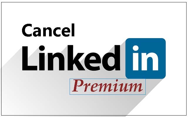 How To Cancel LinkedIn Premium Subscription How To Cancel LinkedIn Premium Subscription